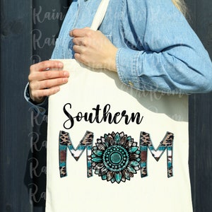 Southern Mom, Digital Sublimation Design, for Her, Gift, T-shirt Design ...