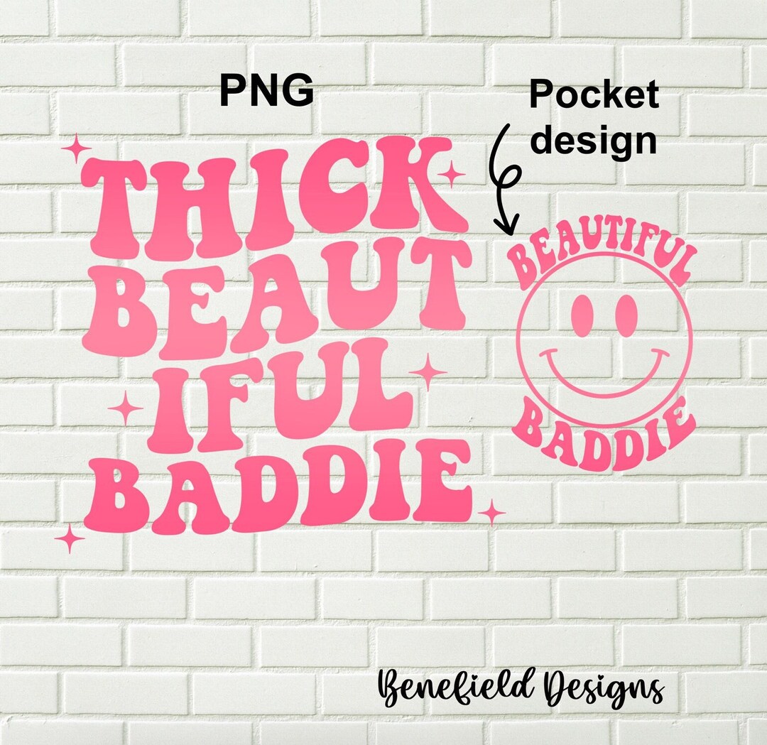 Thick Beautiful Baddie PNG / Baddie PNG / Trendy PNG / Instant - Etsy