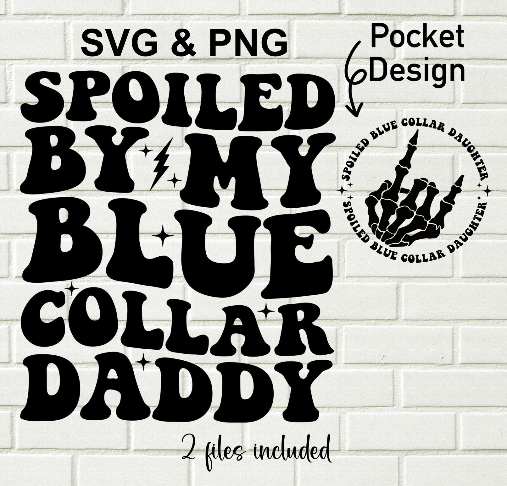 Blue Collar Daughter Svg Png / Spoiled by My Blue Collar Dad Svg Png ...