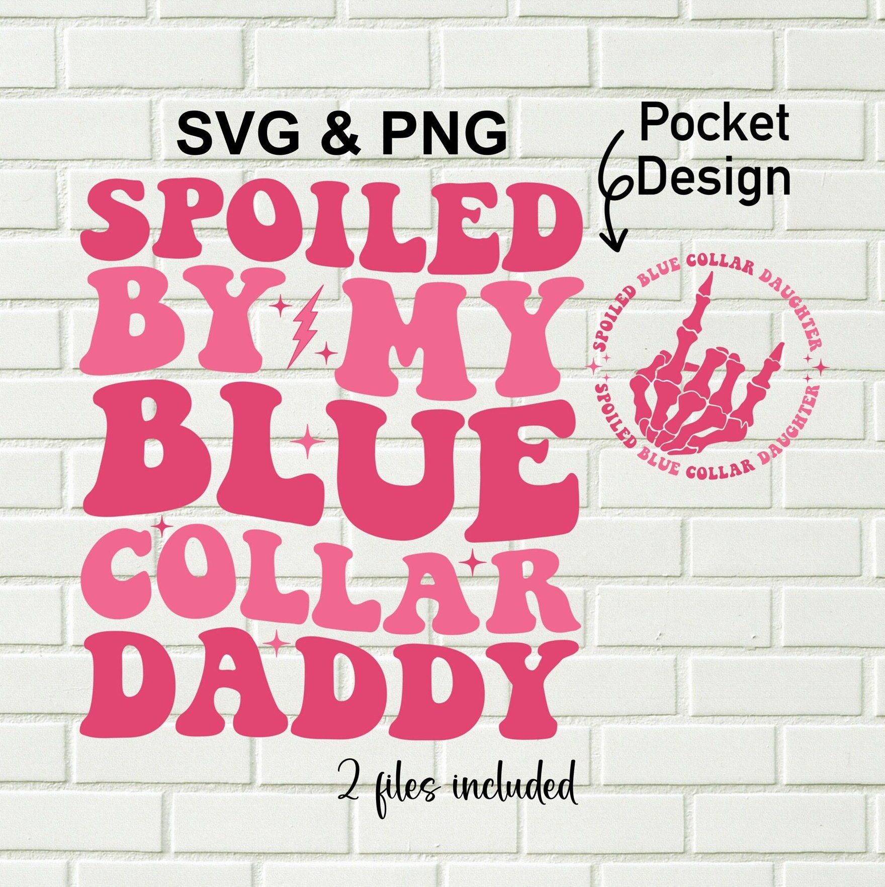 Blue Collar Daughter Svg Png / Spoiled by My Blue Collar Dad Svg Png ...