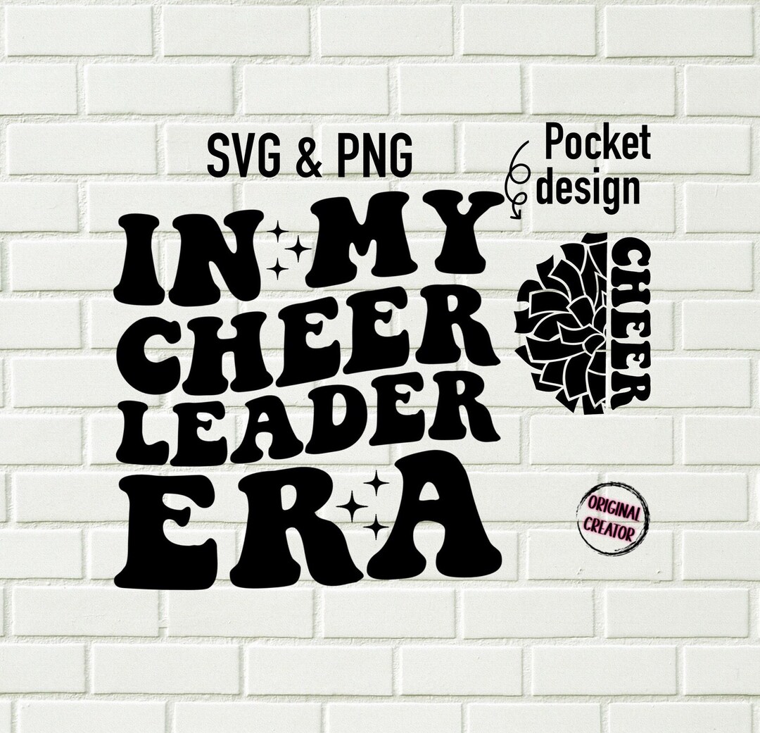 In My Cheerleader Era Svg Png / in My Cheer Era Svg Png / Cheer Shirt ...