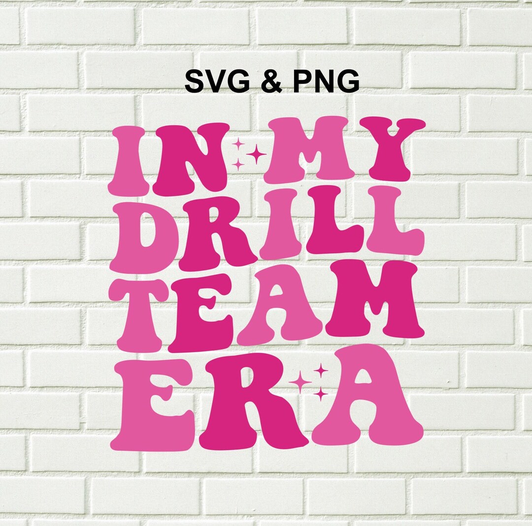 In My Drill Team Era Svg Png / Drill Team Svg Png - Etsy