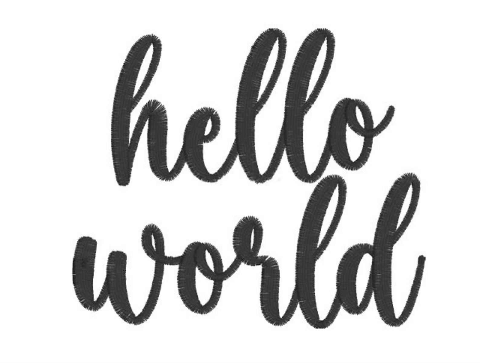 Hello World Embroidery Design, 4x4 Embroidery Design, 5x7 Embroidery ...