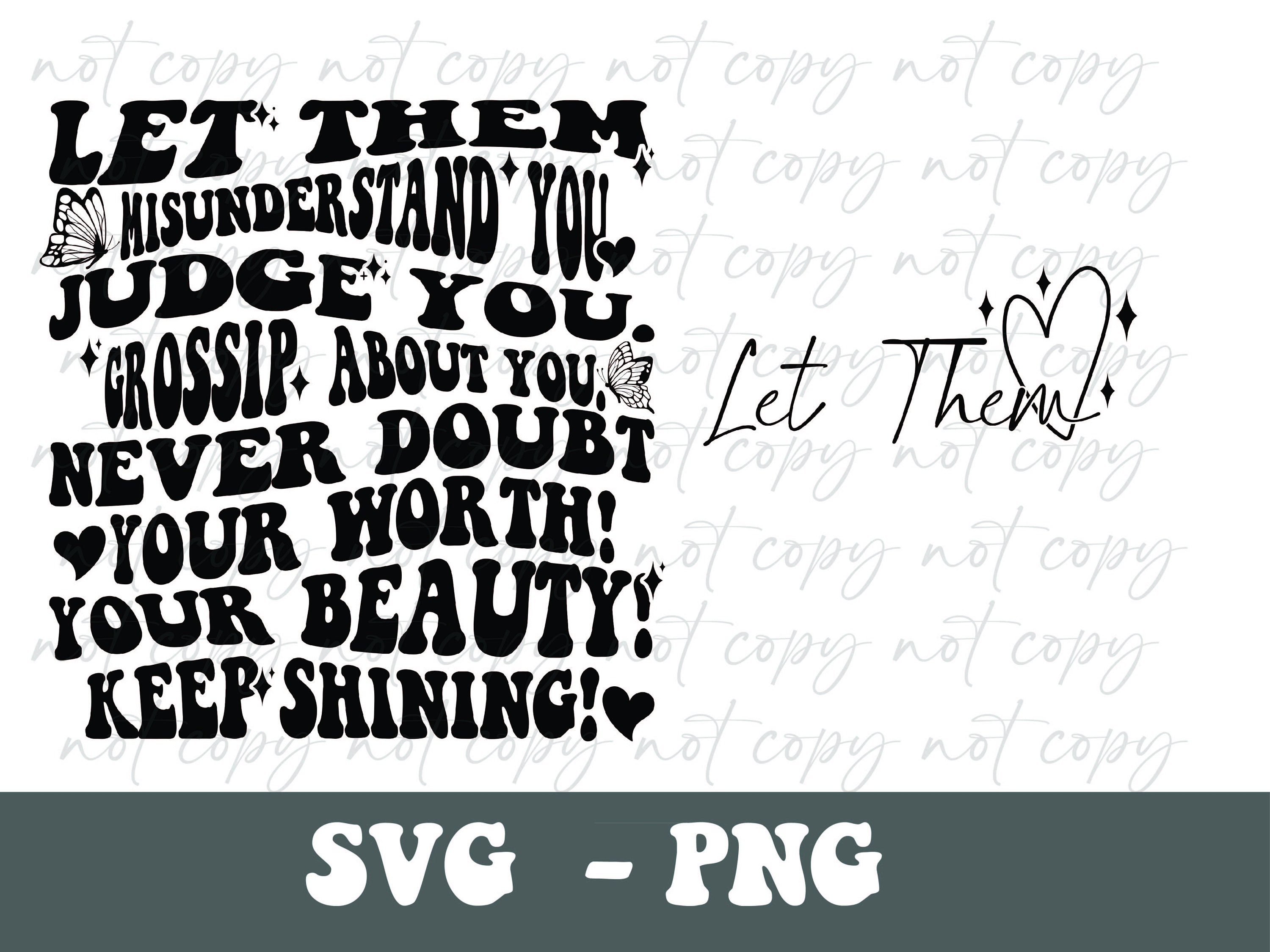 Let Them Png Svg Keep Shining Png Svg Inspirational Png Svg - Etsy Let Them Png Svg Keep Shining Png Svg Inspirational Png Svg - Etsy