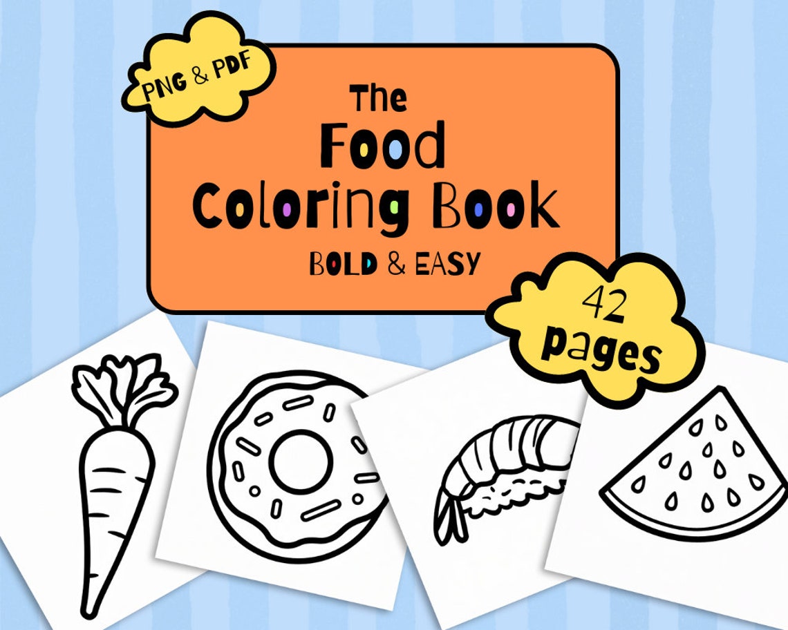 The Food Coloring Book: Bold & Easy Printable Coloring Pages ...