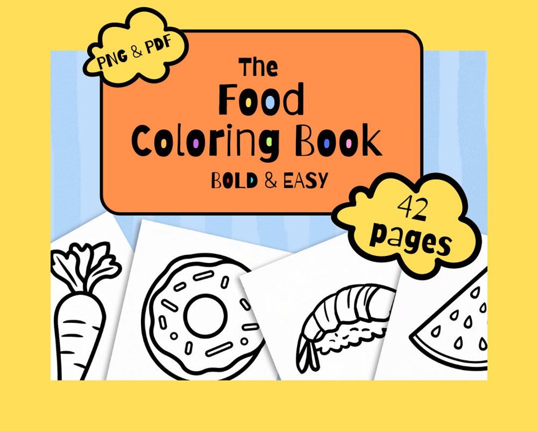 The Food Coloring Book: Bold & Easy Printable Coloring Pages ...