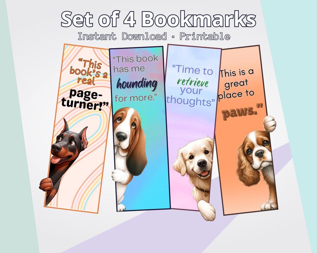 Dog Bookmark Set – Printable, Instant Download– Set of 4 Cute Designs ...