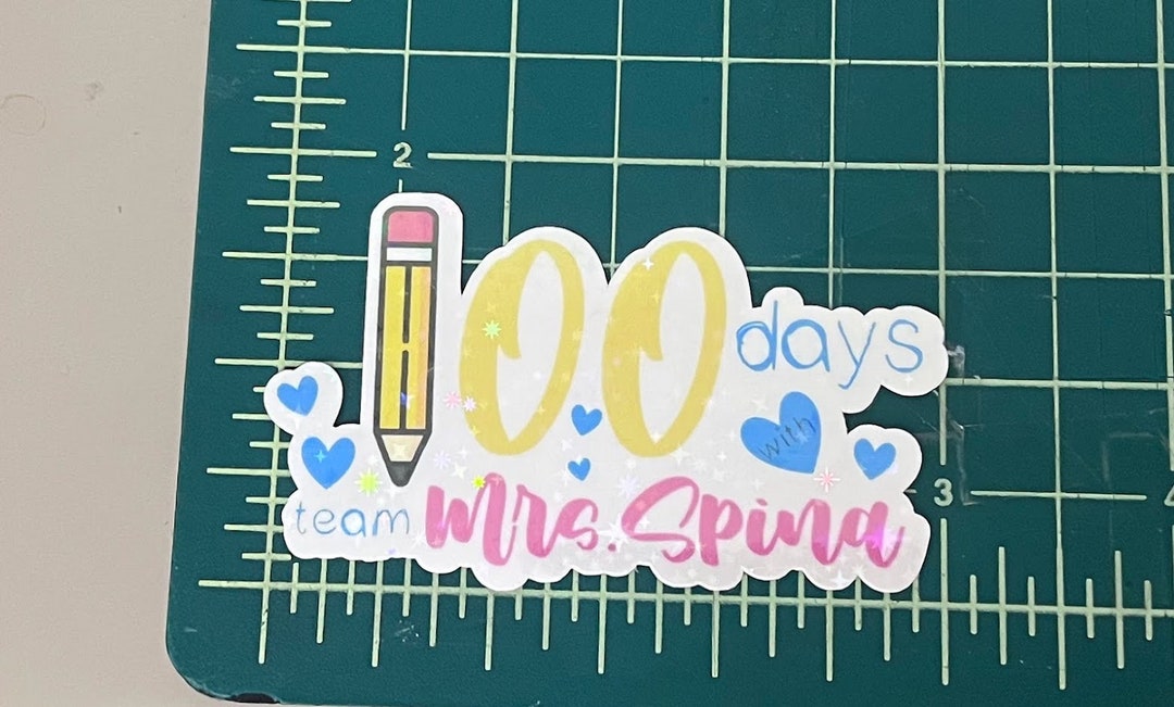 6 Set Customized 100 Day of School Sticker Holographic Sticker School ...