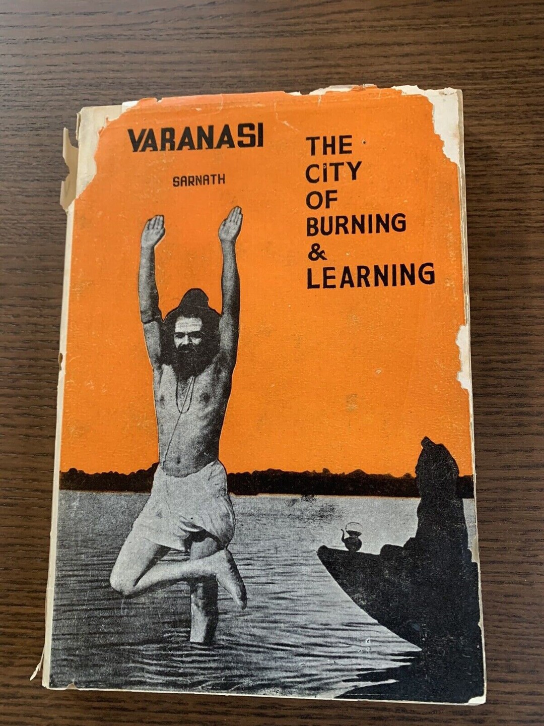 Varanasi - Sarnath - the City of Burning and Learning - Rare Vintage ...