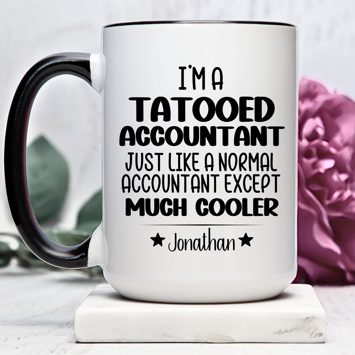 Funny Accountant Mug, Perfect Blend of Tattoos and Numbers, Because ...
