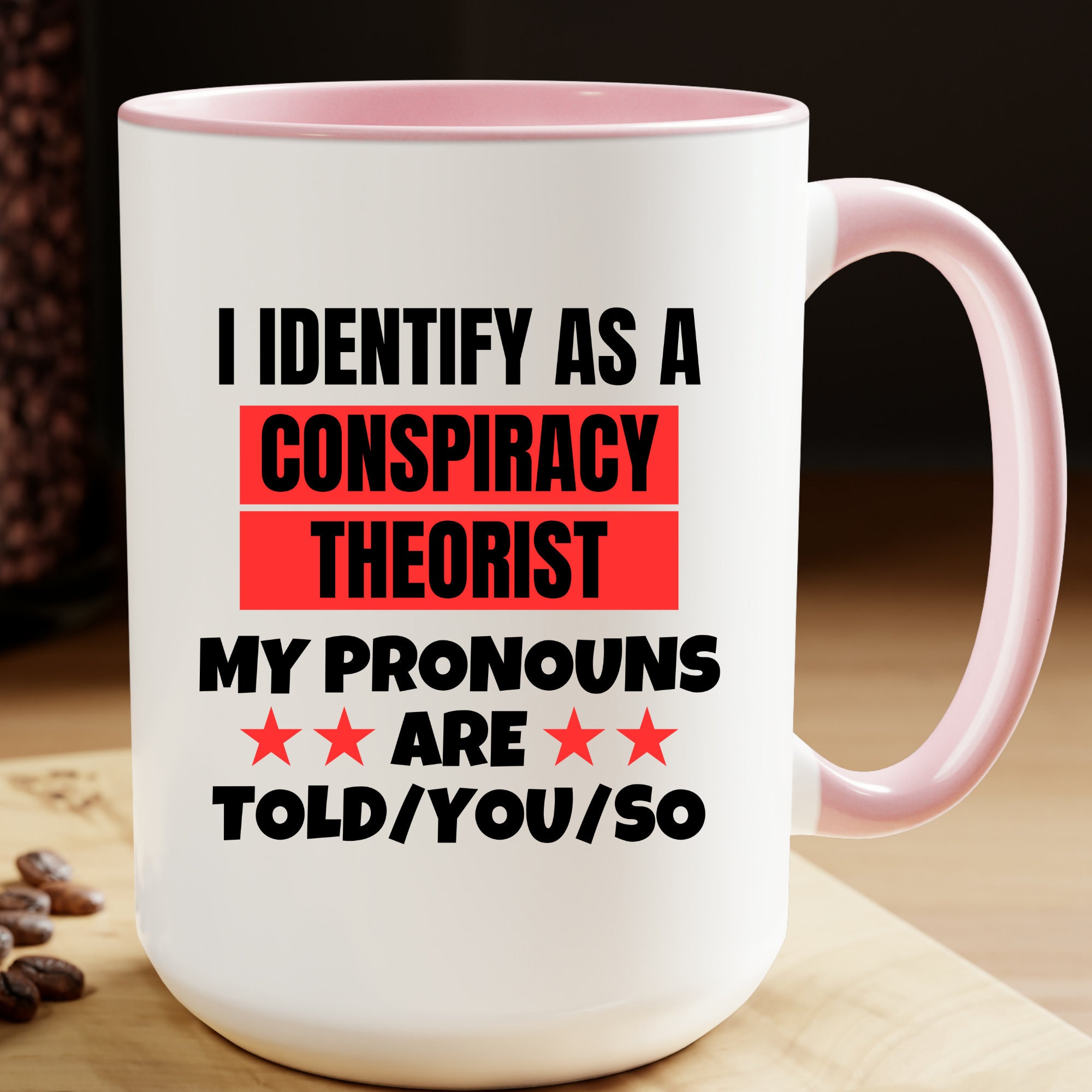 Conspiracy Theories, Conspiracy Theory Mug, Conspiracy Theorist ...