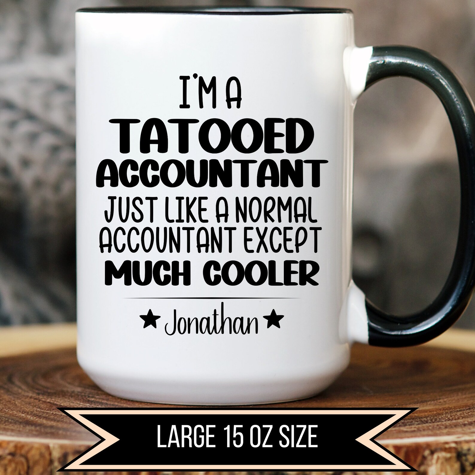 Funny Accountant Mug, Perfect Blend of Tattoos and Numbers, Because ...