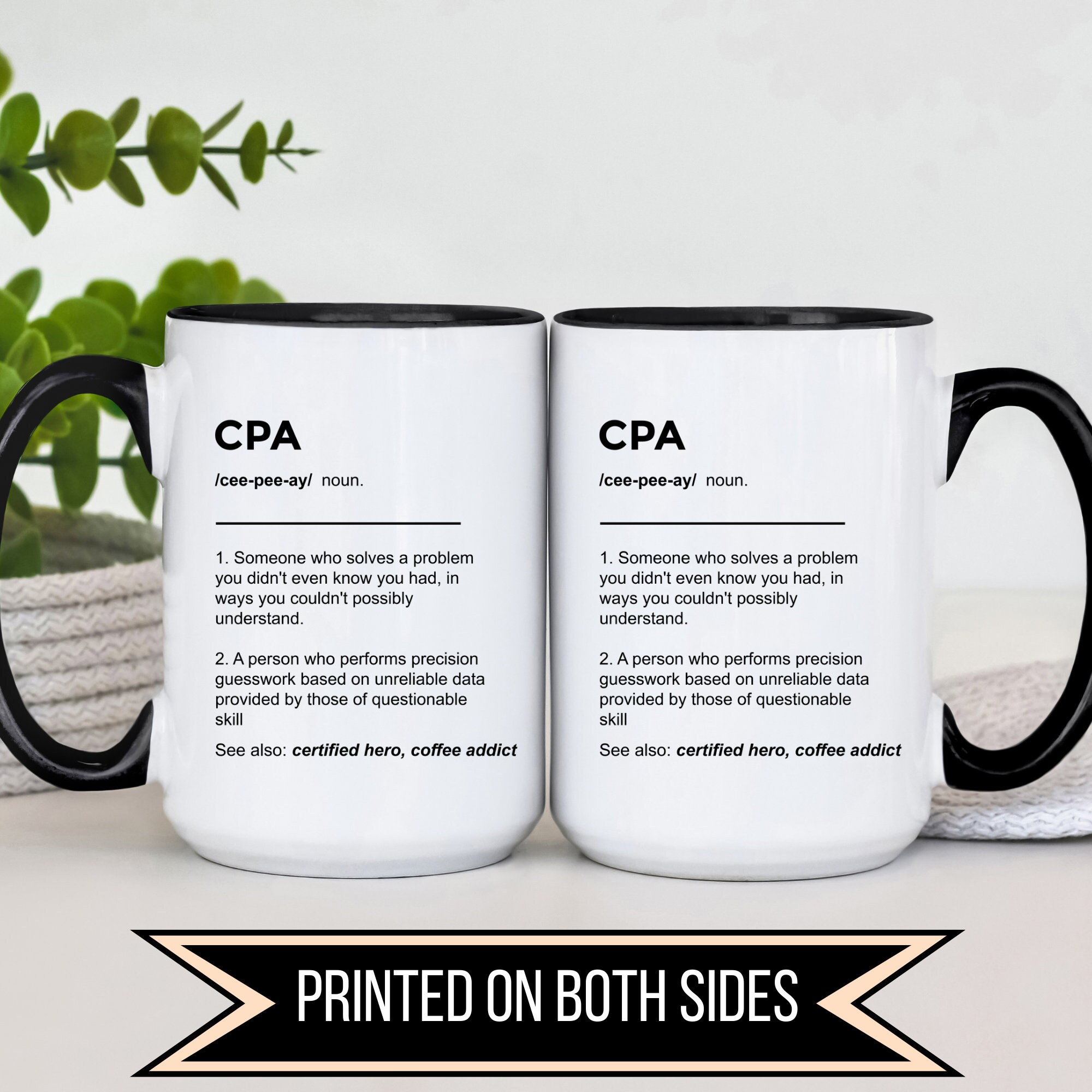 Accountant Mug, Hilarious CPA Definition Mug: Funny Gift for ...