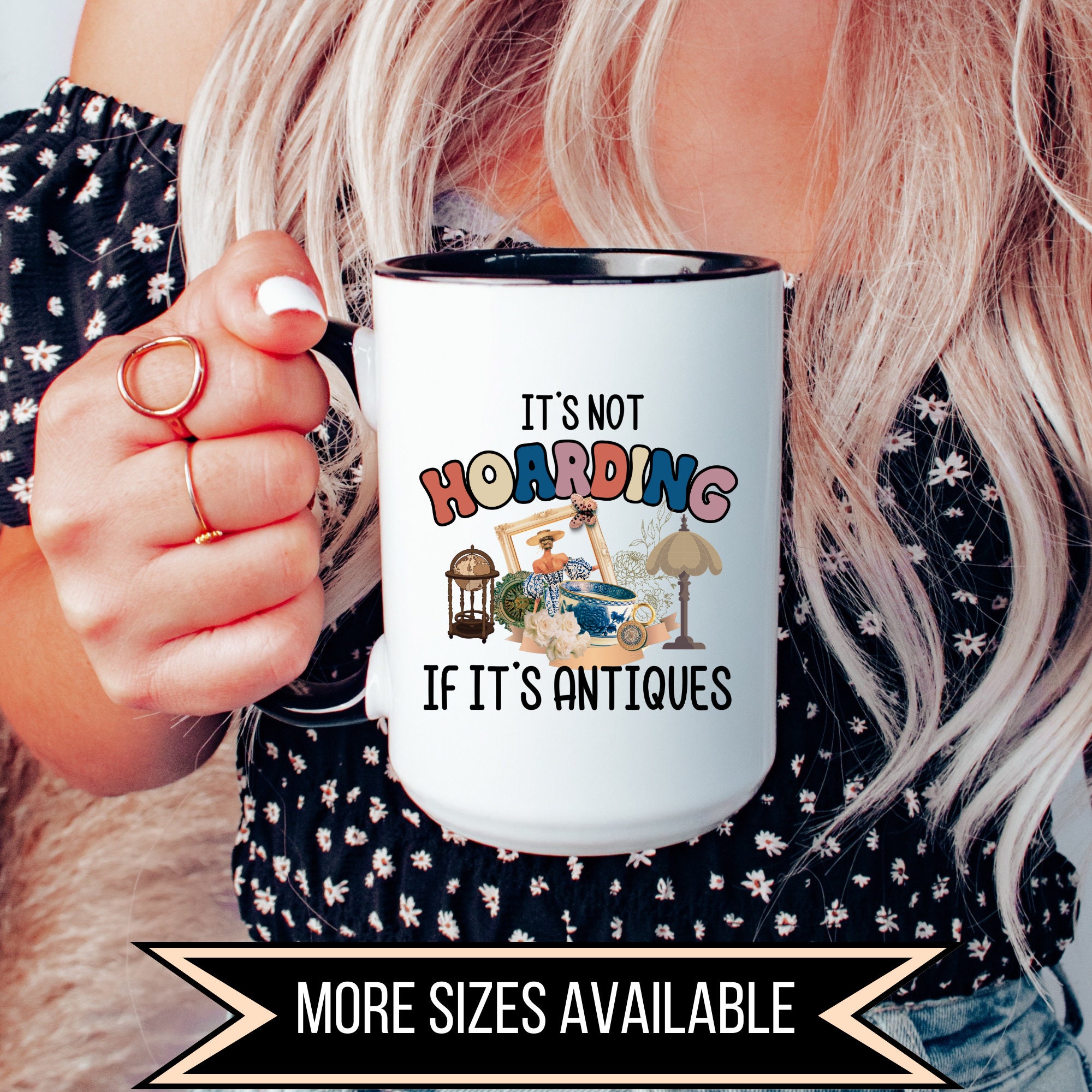 Unique Funny Antique Collector Mug, Rustic Decor Lover Cup With ...