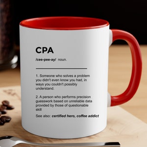 Accountant Mug, Hilarious CPA Definition Mug: Funny Gift for ...