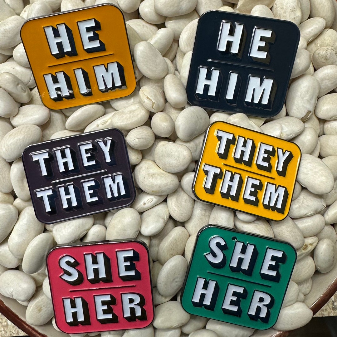 Gender Pronouns Pin Enamel Pin Motivational Pin Cute Pin Etsy
