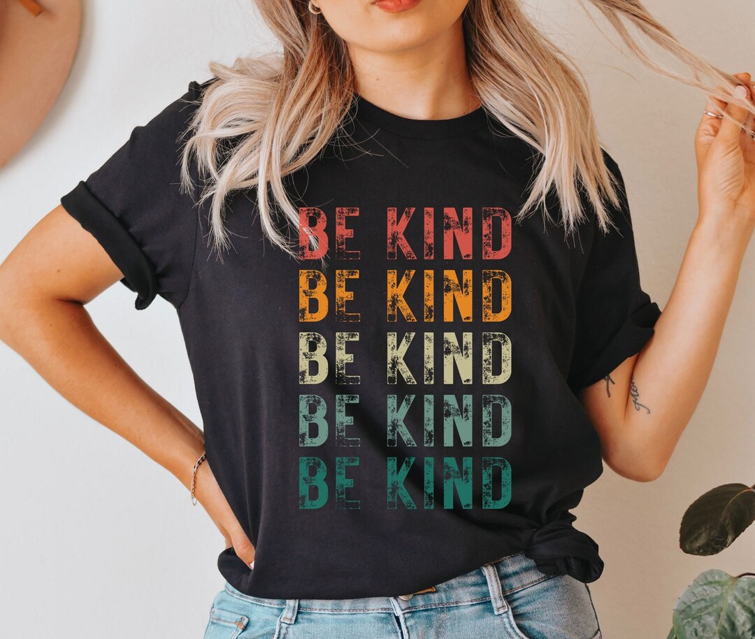 Be Kind Shirt, Kindness Matters T-shirt, Be Kind Graphic Tees ...