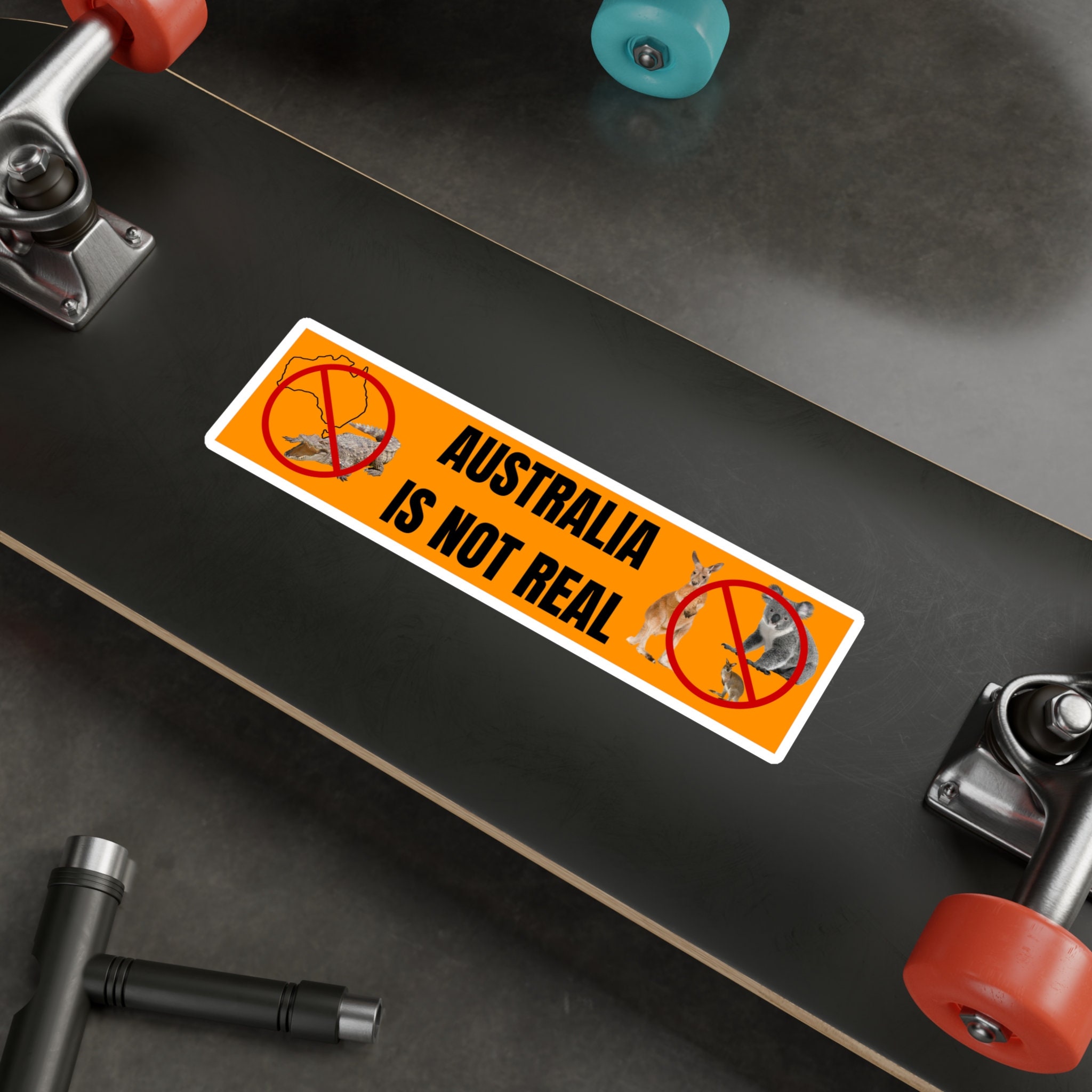 Australia is Not Real Vinyl Sticker, Bumper Stickers Available in 4 ...