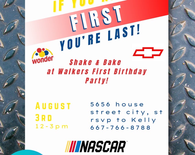 If You Ain’t First Your Last Birthday Invite, Ricky Bobby First ...
