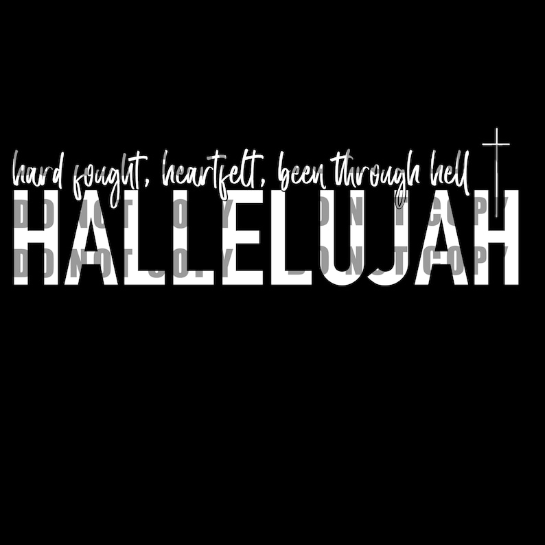 Been Through Hell Hallelujah PNG Black and White - Etsy