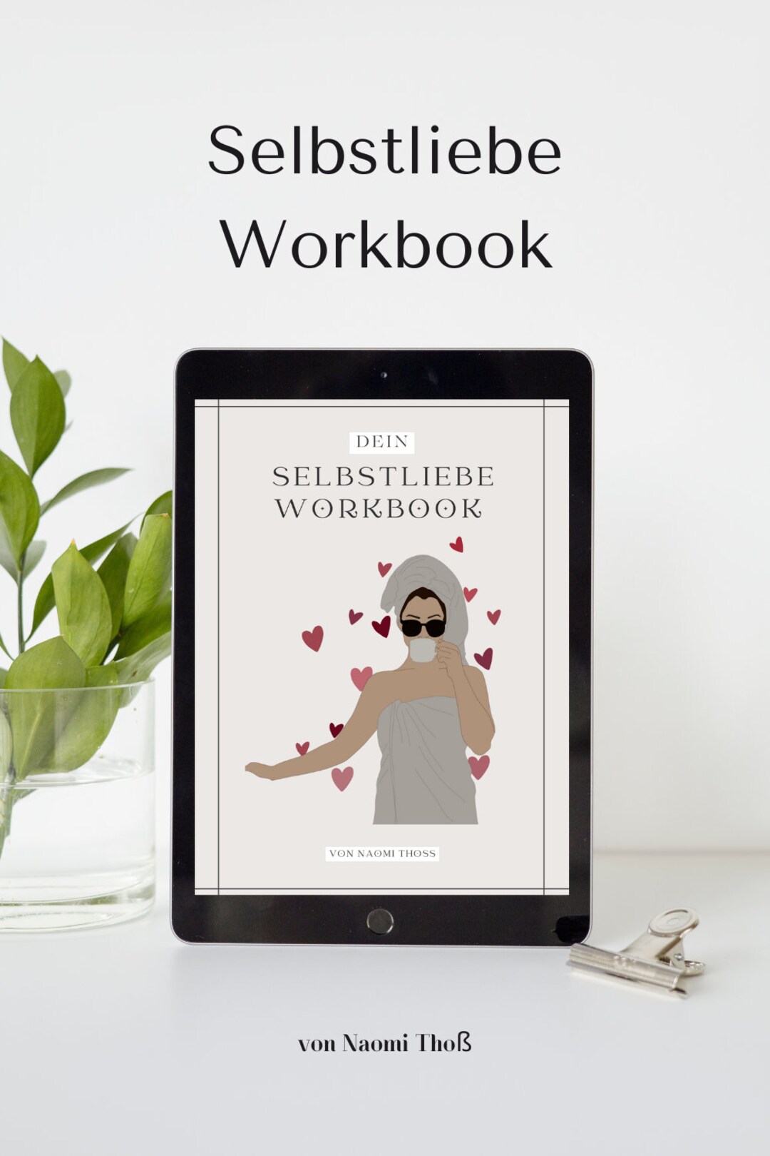 Your Self-love Workbook Actively Improve Your Relationship With ...