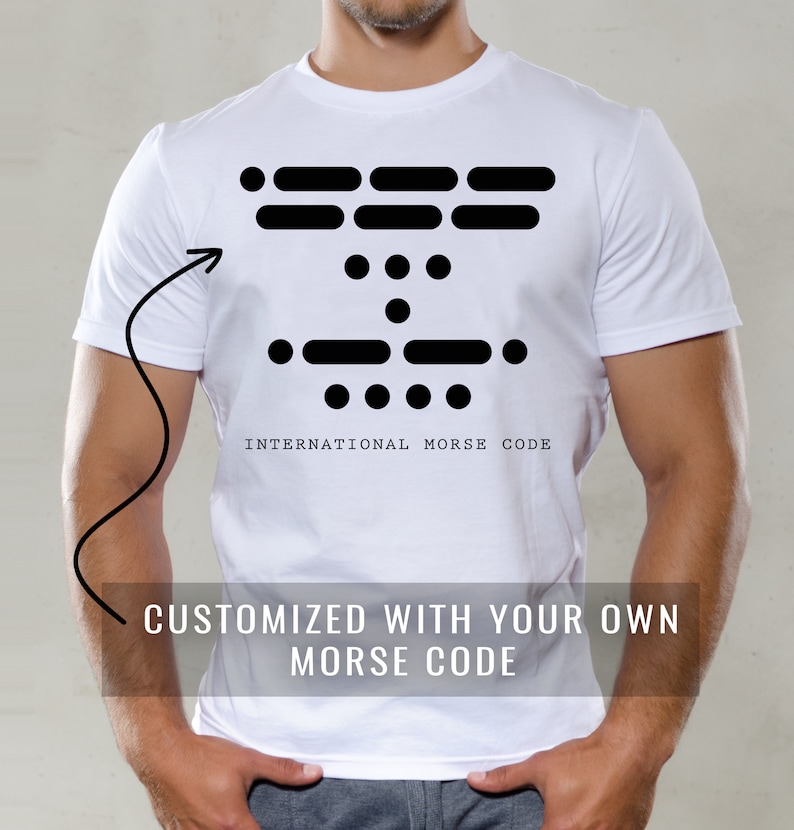 Customized Morse Code T Shirt, Morse Code Gift Custom Tees Army Tees ...