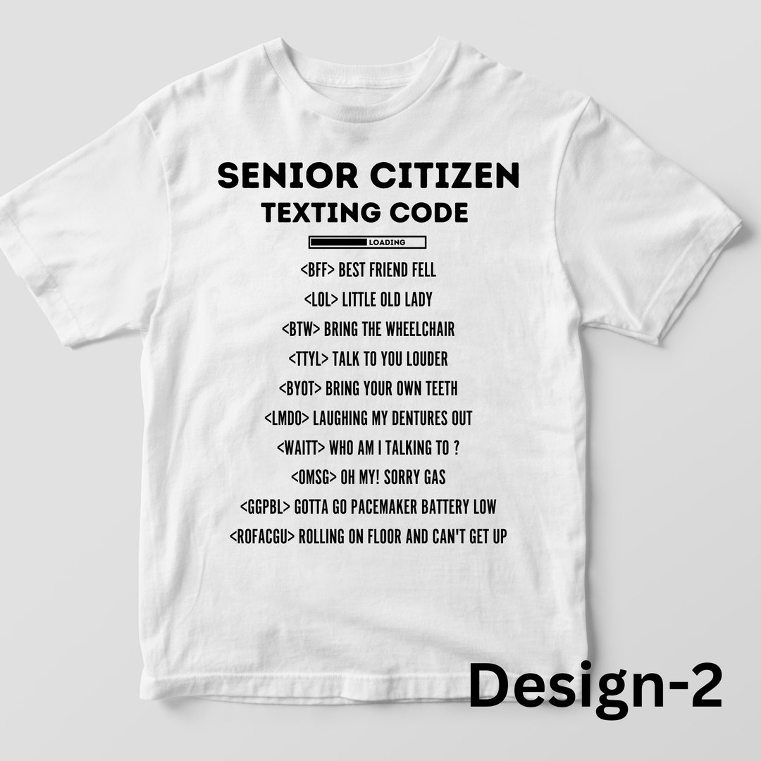 Sarcastic Senior Citizen Shirt,funny Grandparents T-shirt,senior ...