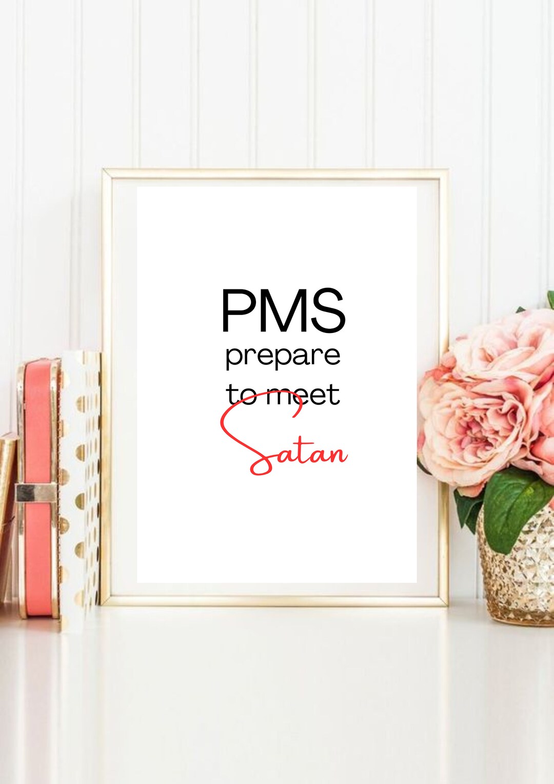 PMS Funny Poster Monthly Female Issues Print Work From Home Decor Girls ...