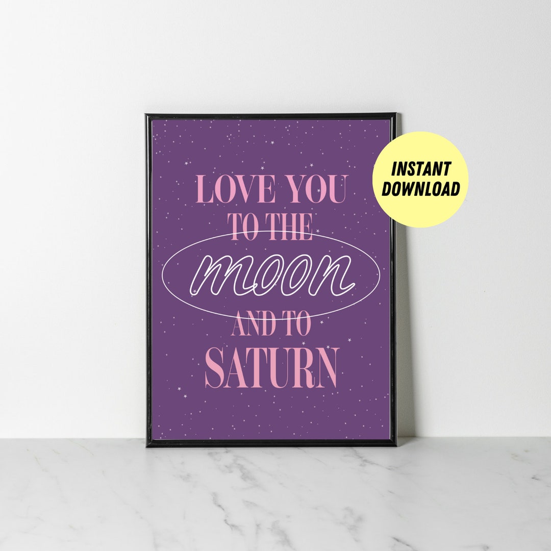 Taylor Swift Seven Lyrics Poster I Love You to the Moon and to - Etsy