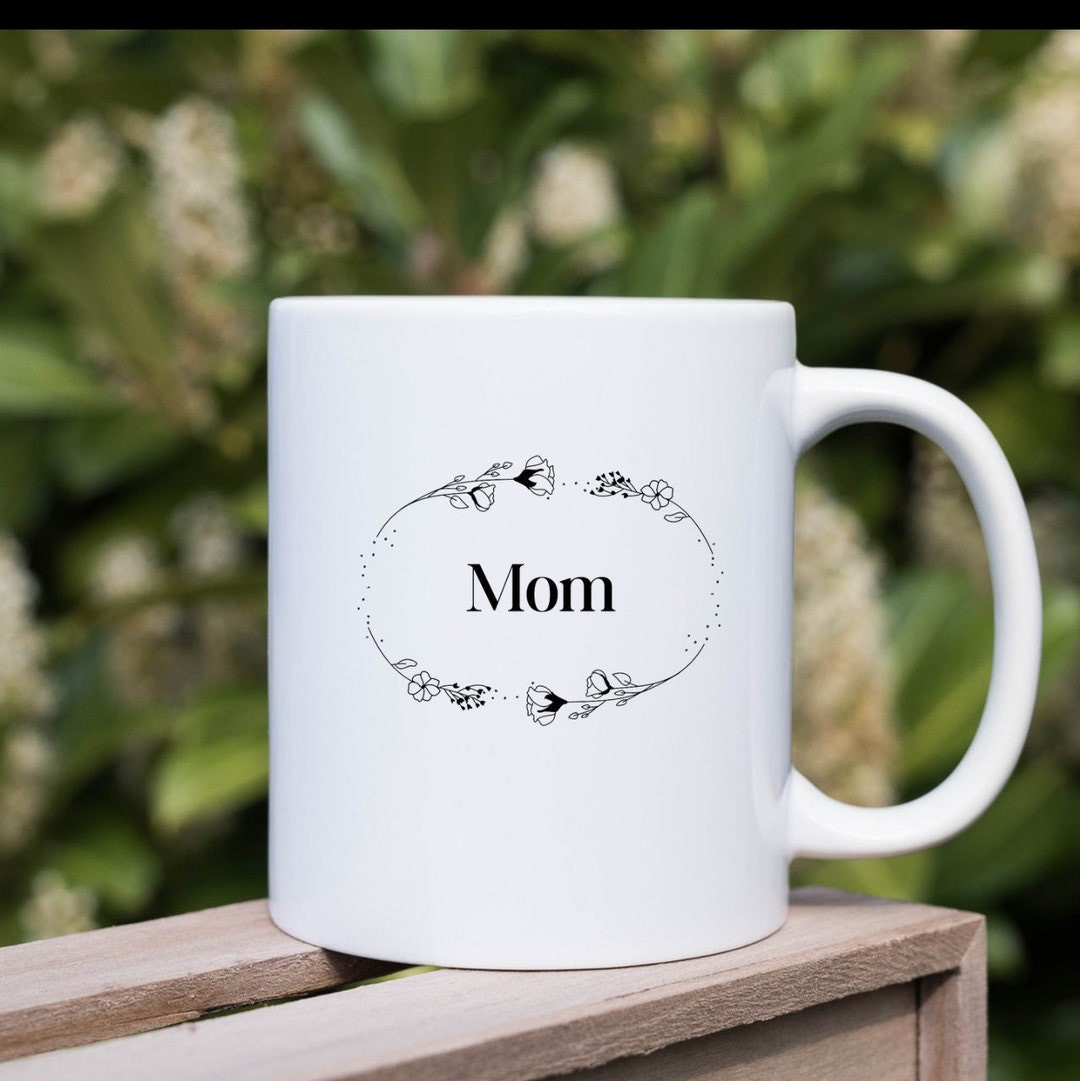Mugs for Mom, Mom Gifts, Mother's Day Gifts for Mom, Gifts for Mother ...