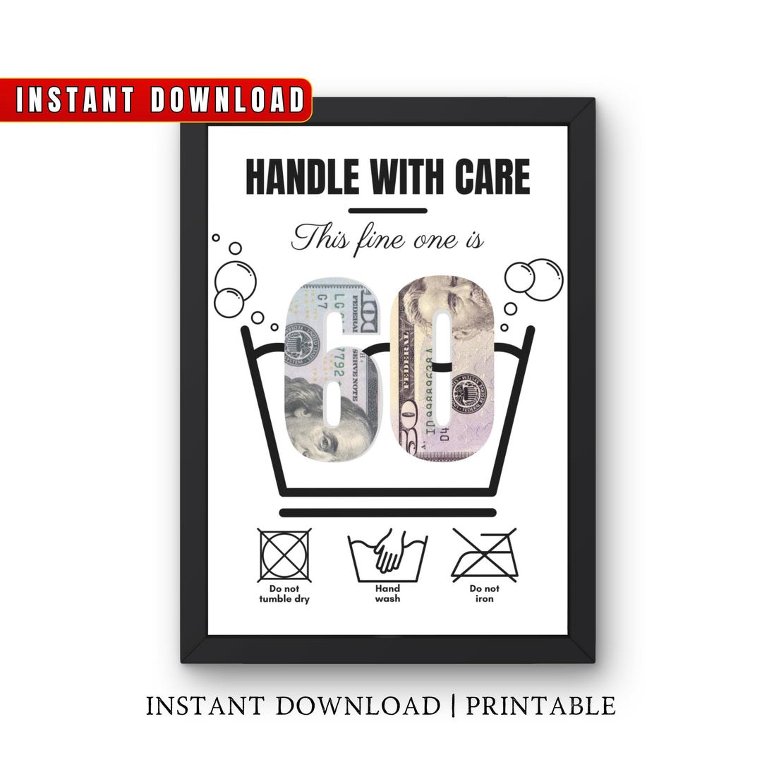 60th Birthday Gift, Give Money Creatively, Handle With Care Poster ...