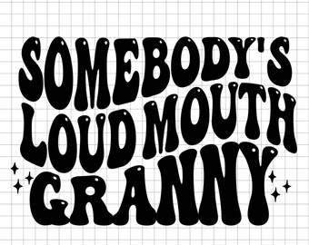 Loud Granny Svg - Etsy