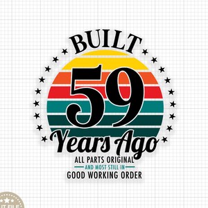 59th Birthday Svg Vintage 59th Birthday Svg 59th Svg Happy 59th ...