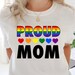 Proud Mom Svg LGBT Svg LGBT Png Pride Mom Svg Pride Svg Rainbow Svg ...