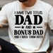 Bonus Dad Svg Bonus Dad Shirt Bonus Dad Gift Dad Svg Super Dad Svg ...