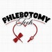 Phlebotomist Svg Phlebotomist Technician Svg Phlebotomist Tech - Etsy