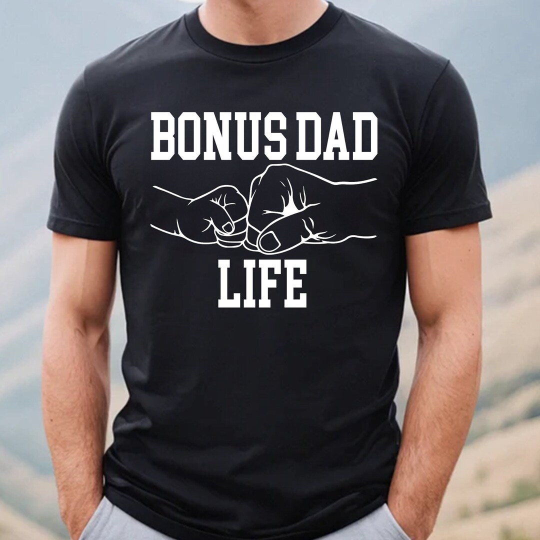 Bonus Dad Svg Bonus Dad Shirt Bonus Dad Gift Dad Svg Super Dad Svg ...