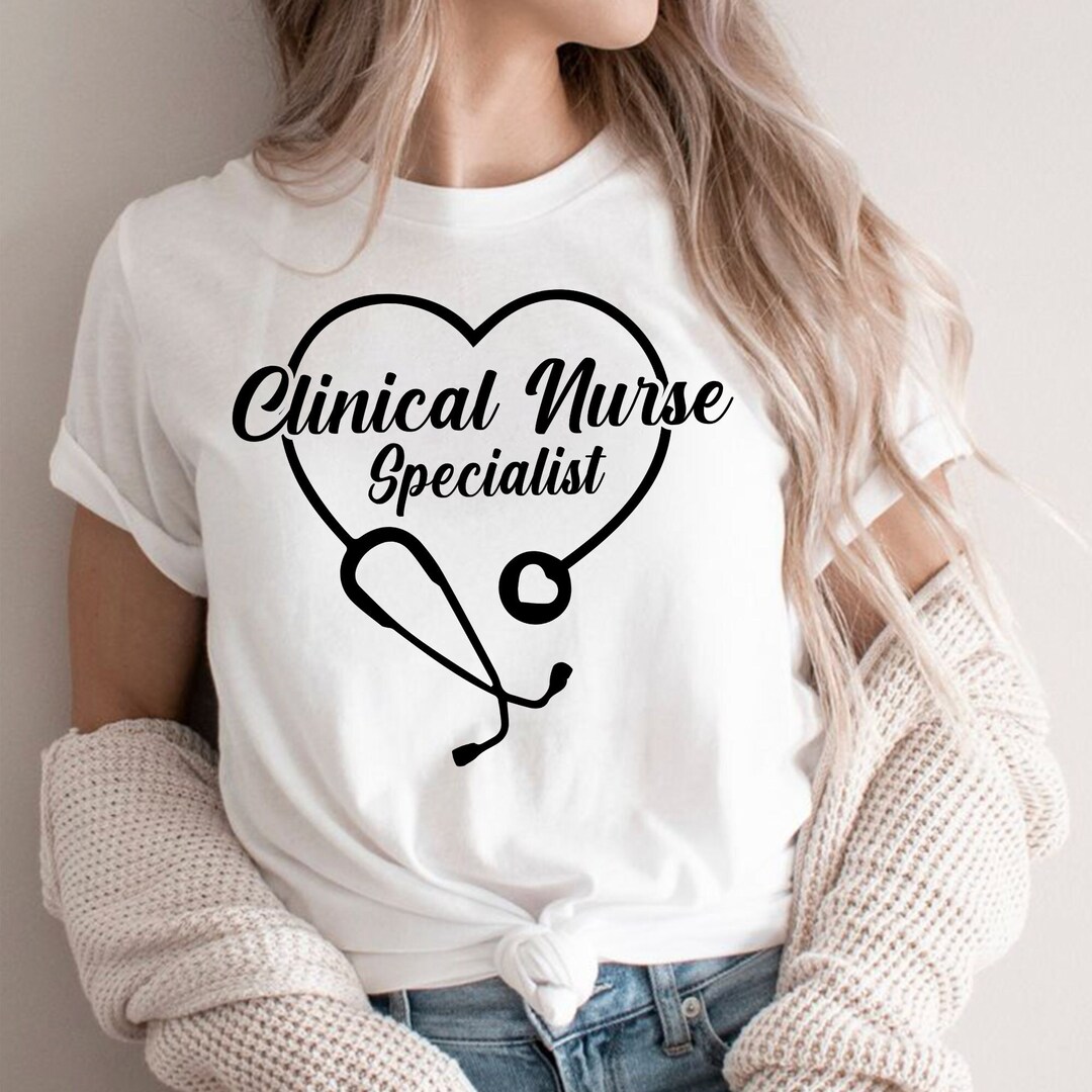 Clinical Nurse Svg Clinical Nurse Specialist Svg Gift for Clinical ...
