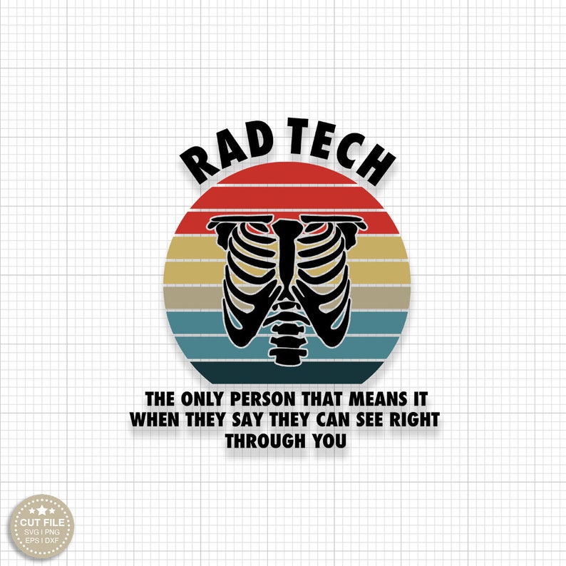 Radiology Svg Rad Tech Svg Png X Ray Tech Svg Radiologic Technologist ...