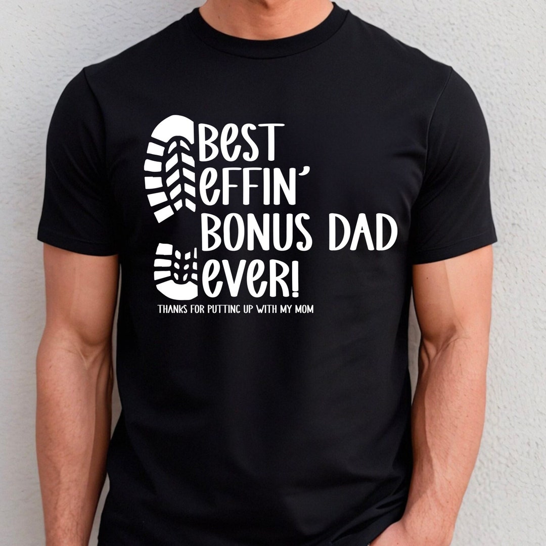 Bonus Dad Svg Bonus Dad Shirt Bonus Dad Gift Dad Svg Super Dad Svg ...