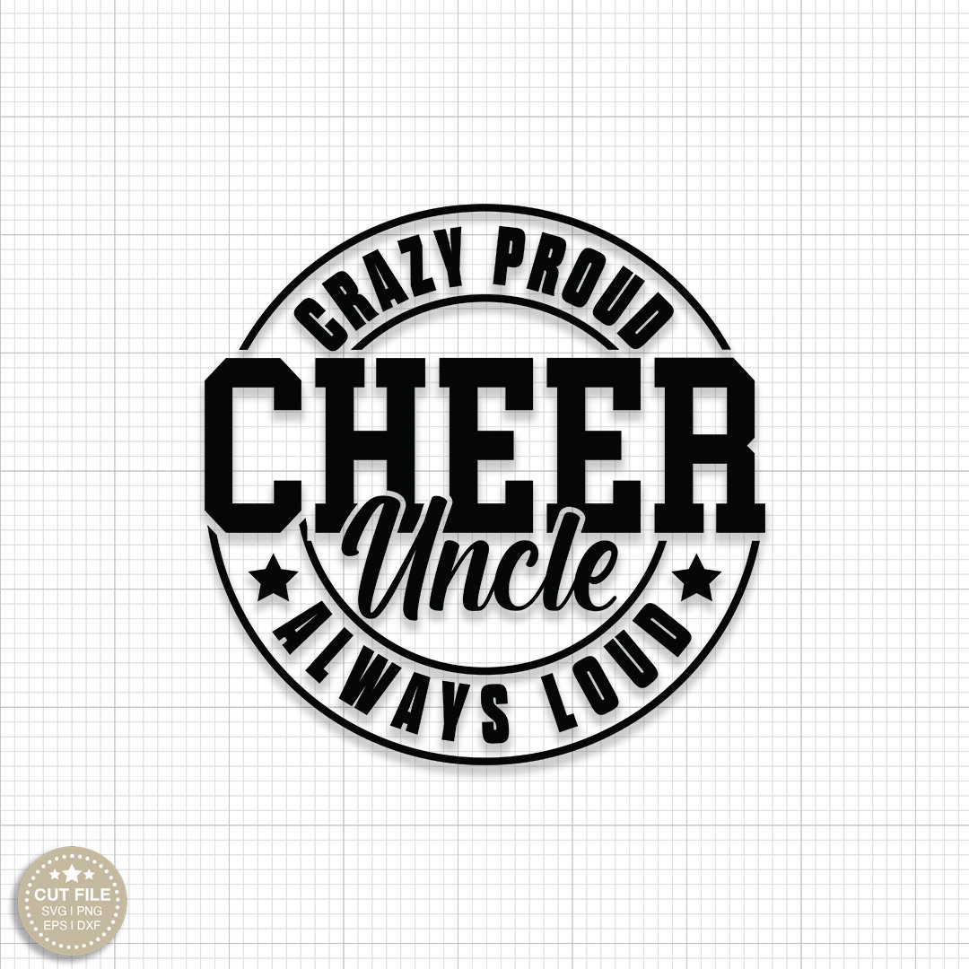Cheer Uncle Svg Proud Cheer Uncle Svg Senior Cheer Uncle Svg - Etsy UK