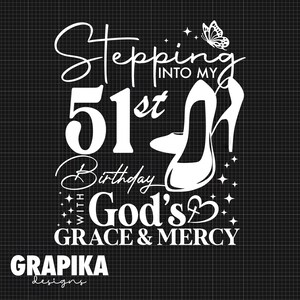 51st Birthday Svg 51st Birthday Png Happy Birthday Svg Cake Topper Svg ...