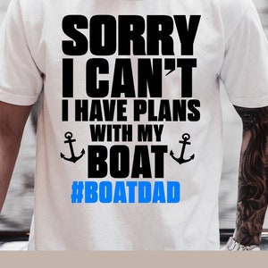 Boating Dad Svg Boating Svg Boating Shirt Fathers Day Svg Fathers Day ...