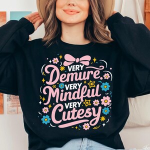 Very Demure Svg Very Mindful Very Cutesy Svg Gen Z Trendy Svg Funny Svg ...