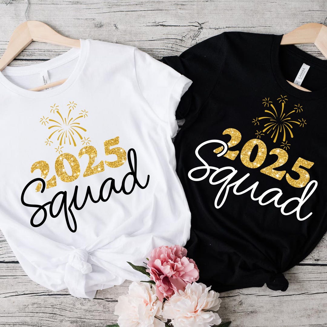 New Year Svg for 2025 New Years Eve Png Hello 2025 New Years Shirt for ...
