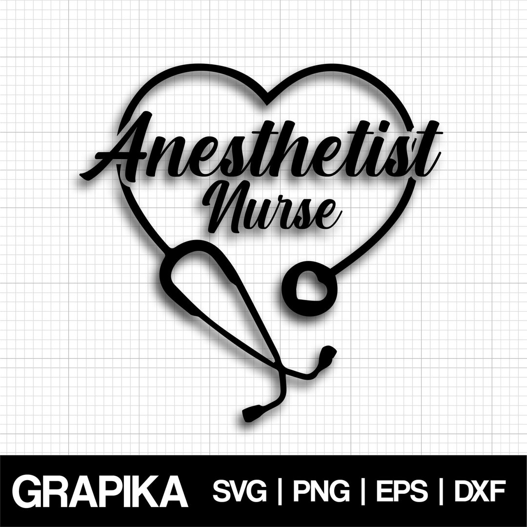 Anesthetist Nurse Svg Nurse Svg Gift for Anesthetist Svg Cut - Etsy