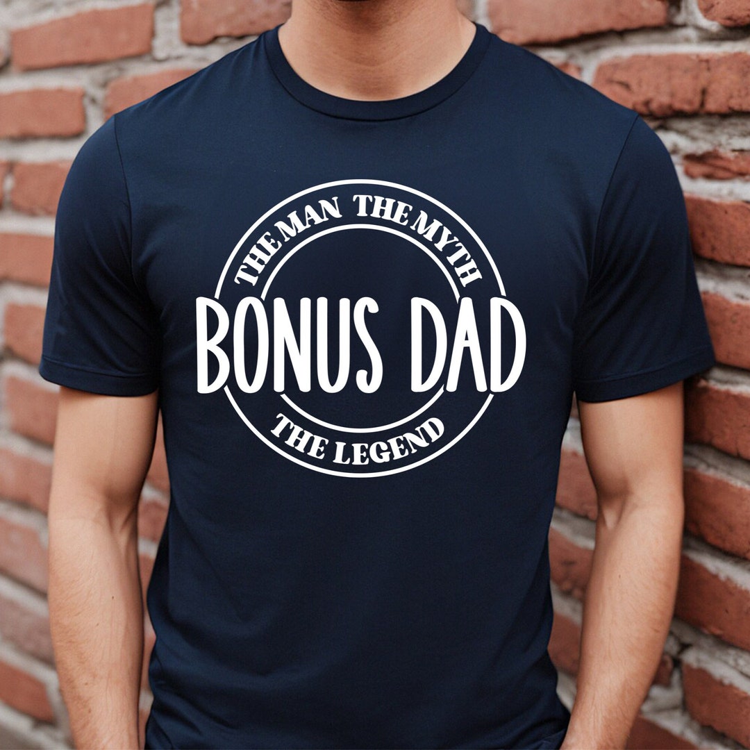Bonus Dad Svg Bonus Dad Shirt Bonus Dad Gift Dad Svg Super Dad Svg ...