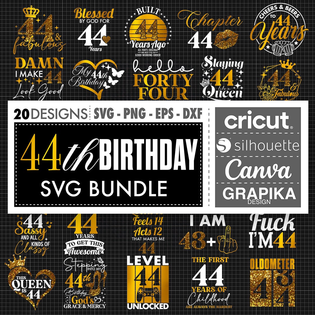 44th Birthday Svg 44th Birthday Png Happy Birthday Svg Cake Topper Svg ...