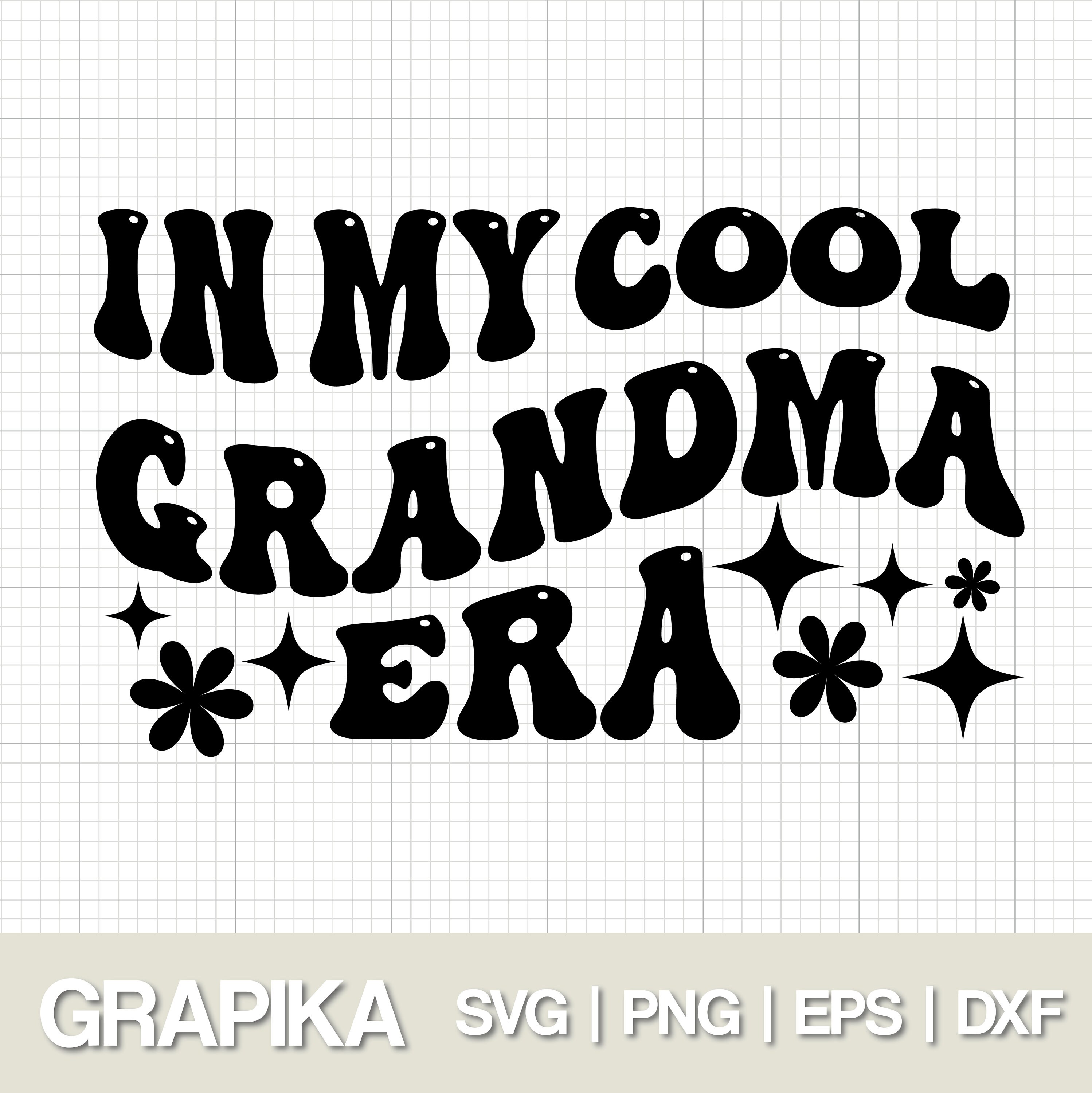 In My Cool Grandma Era Svg First Time Grandma Era Svg - Etsy