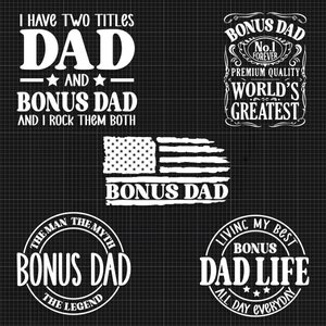 Bonus Dad Svg Bonus Dad Shirt Bonus Dad Gift Dad Svg Super Dad Svg ...